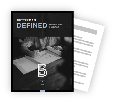 BetterMan Defined - Work