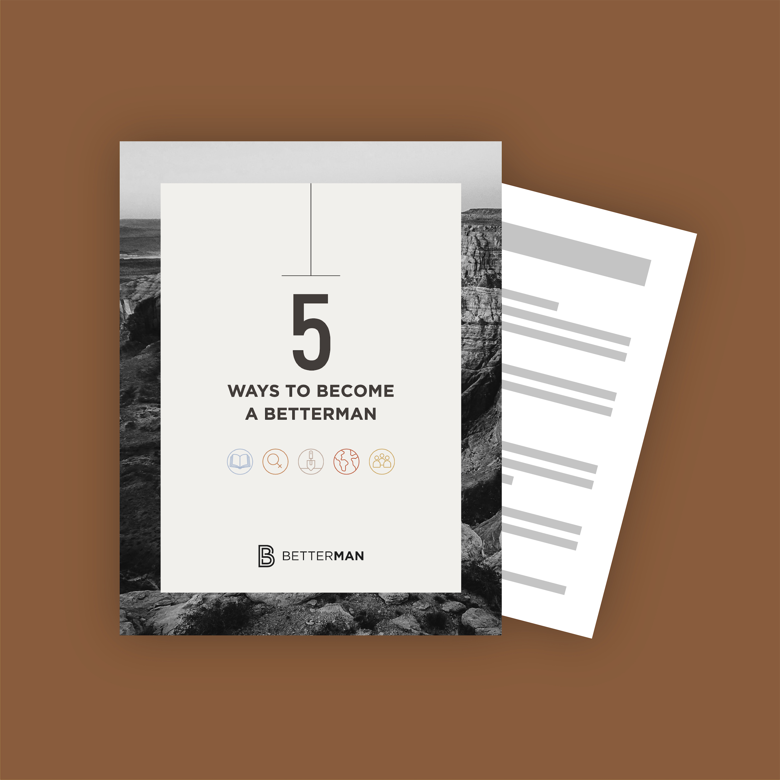 BetterMan Next Steps